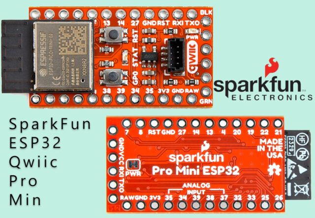 Esp32 Qwiic Pro Mini — плата Esp32 в форм факторе Arduino Pro Mini